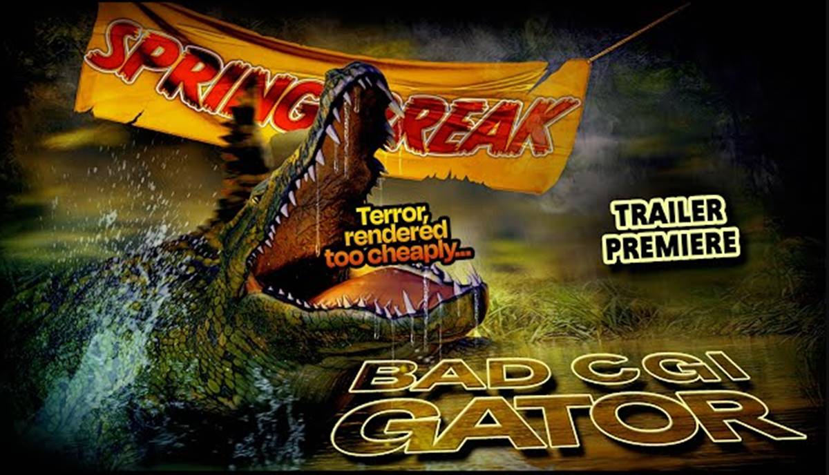 'Bad CGI Gator': filme de terror duvidoso promete ter os piores efeitos ...